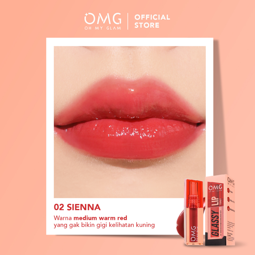 Oh My Glam Glassy Lip Tint 02 Sienna 2g Omg